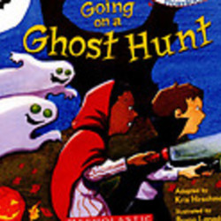 We're Going on a Ghost Hunt by Kris Hirschmann | LibraryThing
