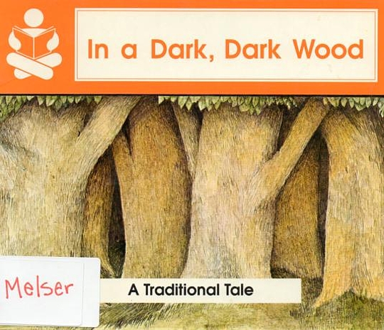 In a Dark, Dark Wood by June Melser | LibraryThing