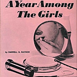 A year among the girls by Darrell G. Raynor | LibraryThing