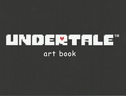 Undertale Art Book by Toby Fox