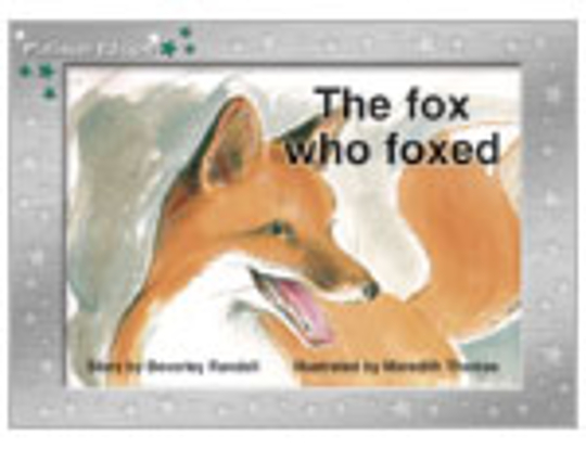 The Fox Who Foxed (New PM Story Books) by Beverley Randell | LibraryThing