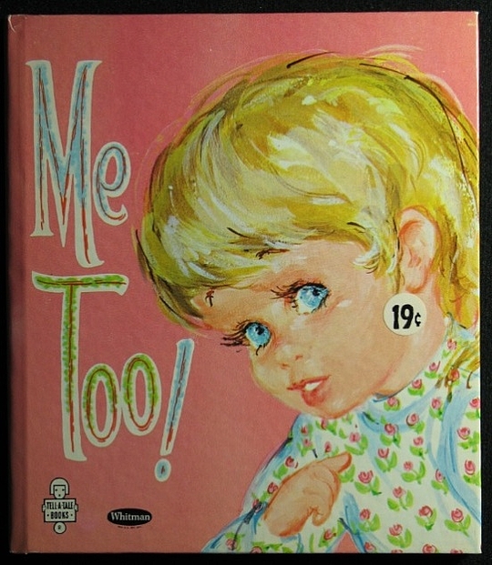 Me Too! (Whitman Tell-a-Tale) by Stella Williams Nathan | LibraryThing
