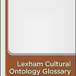 The Lexham Cultural Ontology Glossary by David Witthoff | LibraryThing