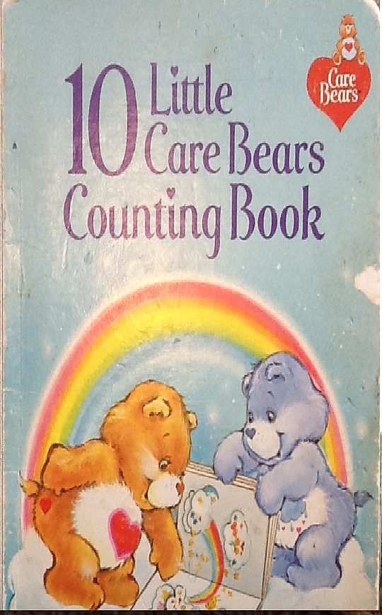 10 Little Care Bears Counting Book : a Learn to Count Game with Doors ...