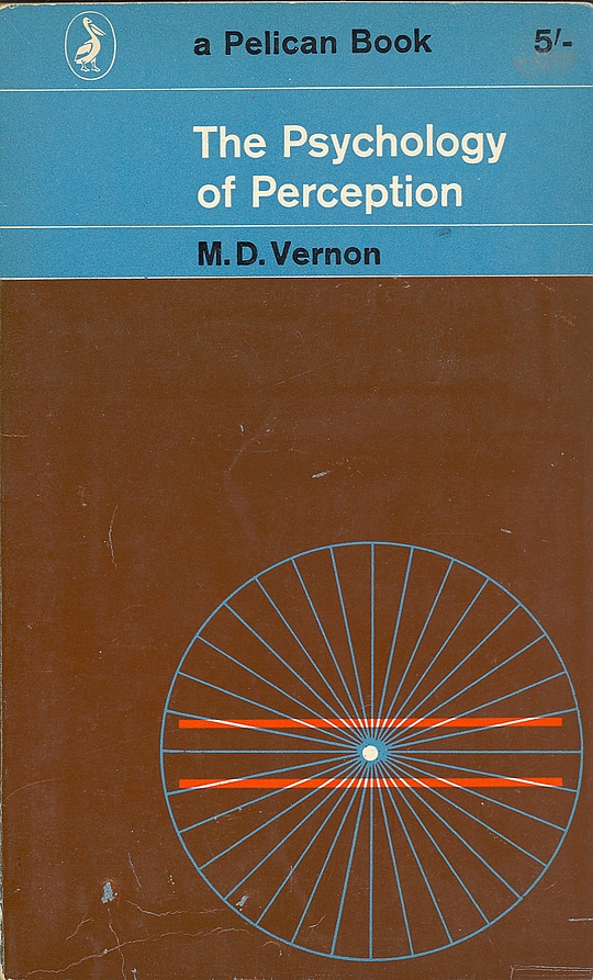 The Psychology of Perception by M. D. Vernon | LibraryThing
