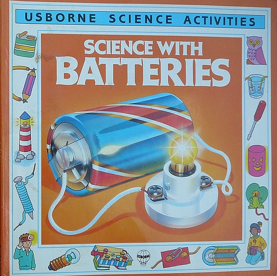 Science with Batteries (Science Activities) by Paul Shipton
