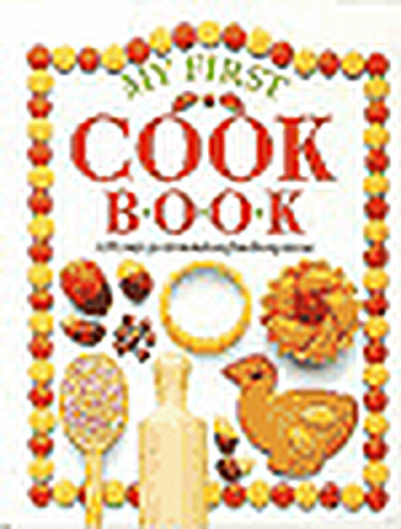 My First Cookbook by Angela Wilkes | LibraryThing