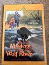 The Mystery at Wolf River by Mary Francis Shura | LibraryThing
