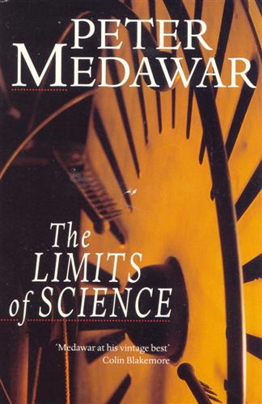 The Limits of Science by P. B. Medawar | LibraryThing