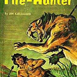Fire-Hunter by Jim Kjelgaard | LibraryThing
