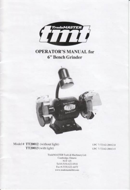 Operator's Manual for TradeMASTER tmt 6" Bench Grinder by TradeMASTER ...