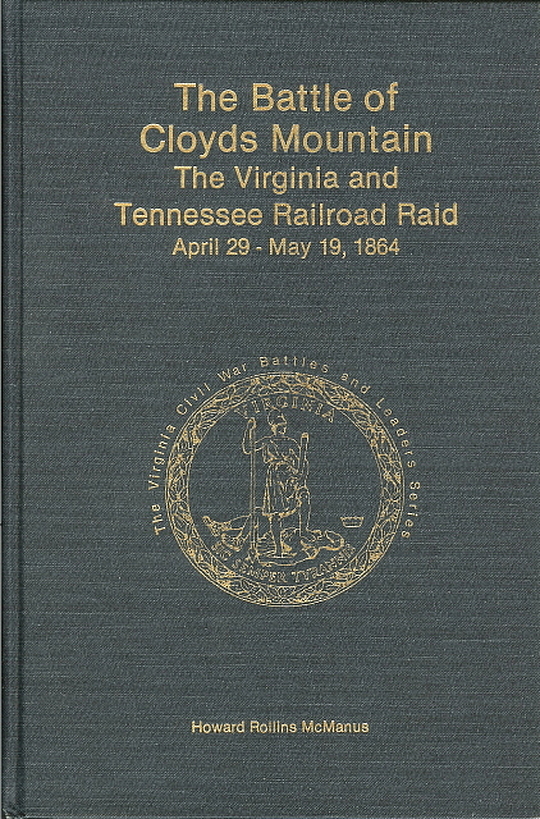 Editions: Battle of Cloyds Mountain (The Virginia Civil War Battles and ...