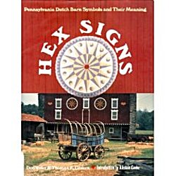 Hex Signs: Pennsylvania Dutch Barn Symbols & Their Meaning: Revised ...