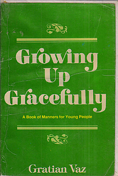 Growing up Gracefully : A Book of Manners for… | SBFI library | TinyCat