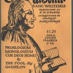 St. Anselm Basic Writings: Proslogium, Mologium, Gaunilo's In Behalf of ...