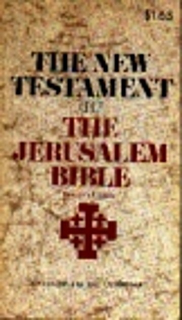 The New Testament of the Jerusalem Bible by Alexander Jones | LibraryThing