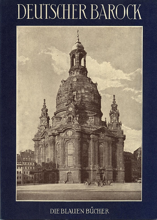 Deutscher Barock : die grossen Baumeister des 18. Jahrhunderts by ...