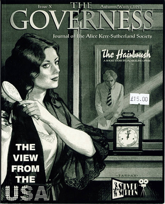 The Governess The Journal Of The Alice Kerr Sutherland Society Issue