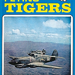 Flying tigers;: A pictorial history of the American Volunteer Group, by ...