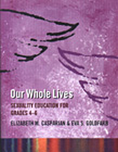 Our Whole Lives Sexuality Education For Dsmpc Lib Tinycat