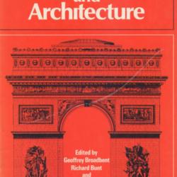 Signs, Symbols and Architecture by Geoffrey Broadbent | LibraryThing
