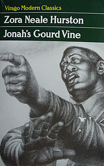 Jonah's Gourd Vine by Zora Neale Hurston | LibraryThing