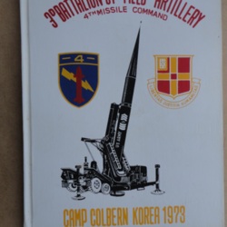 3d Battalion, 81st Field Artillery, 4th Missile Command, Camp Colbern ...
